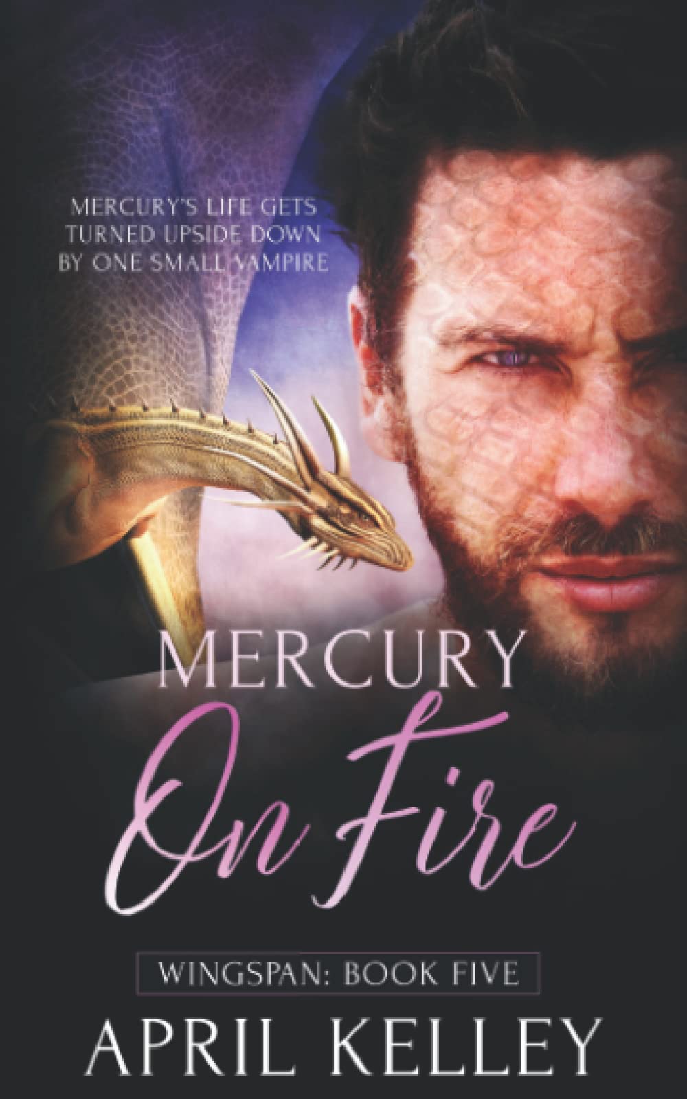 Mercury on Fire (Wingspan) by April Kelley | Goodreads