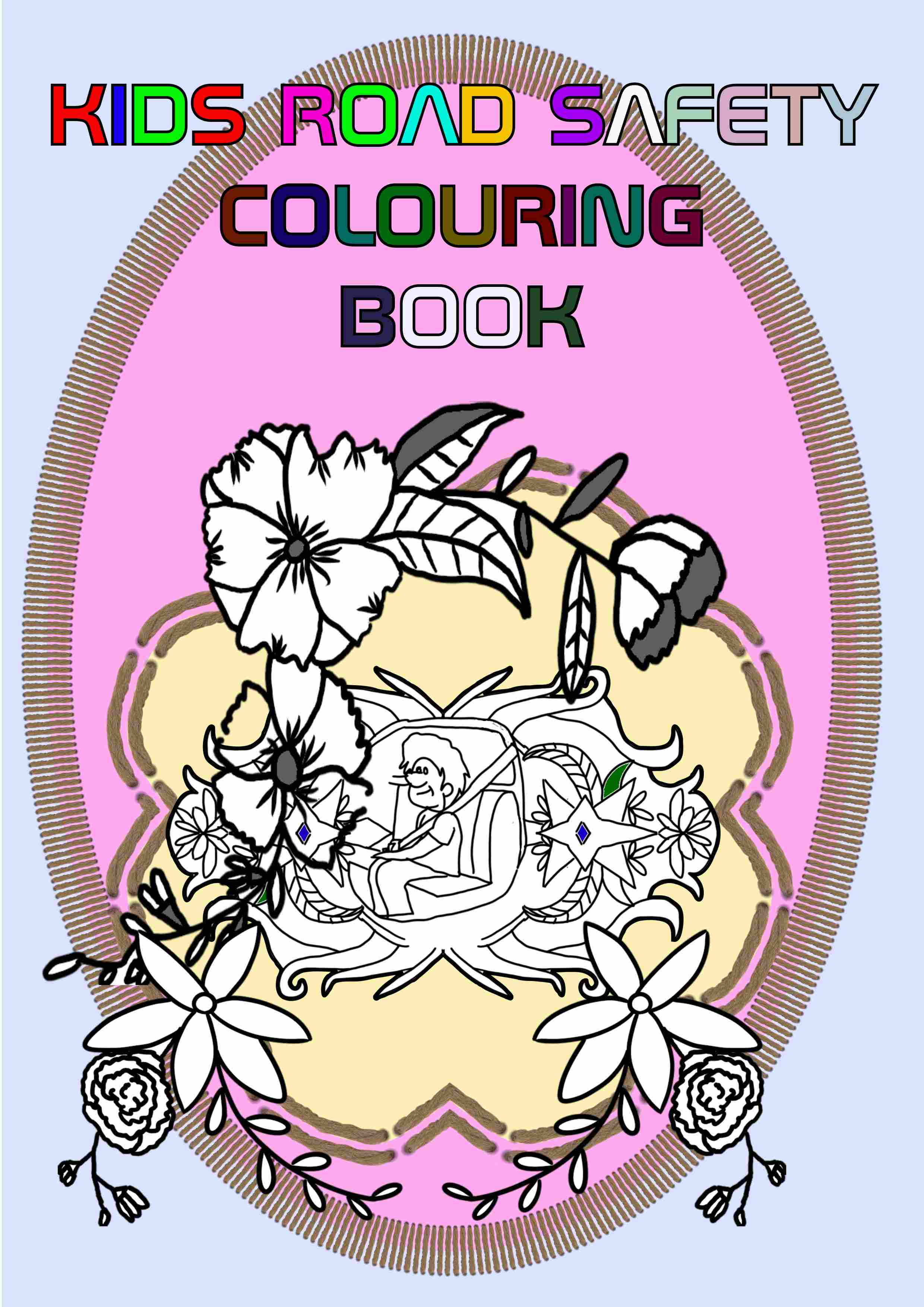 Kids Road Safety Colouring Book by Bry Johnson | Goodreads