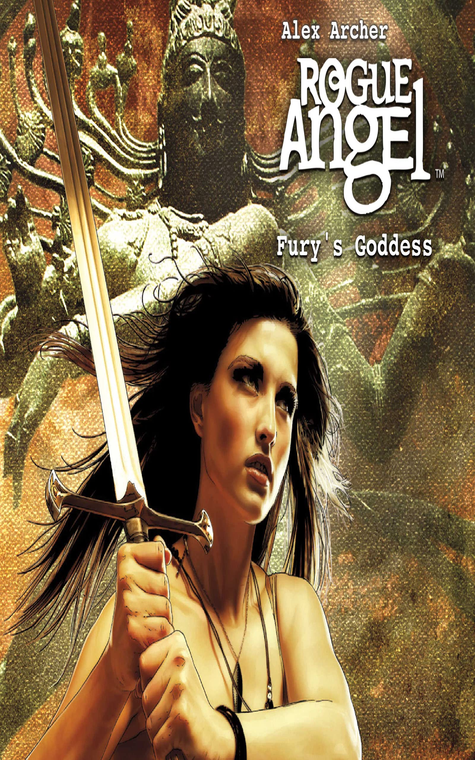 Fury's Goddess: Rogue Angel, Book 35 by Alex Archer | Goodreads
