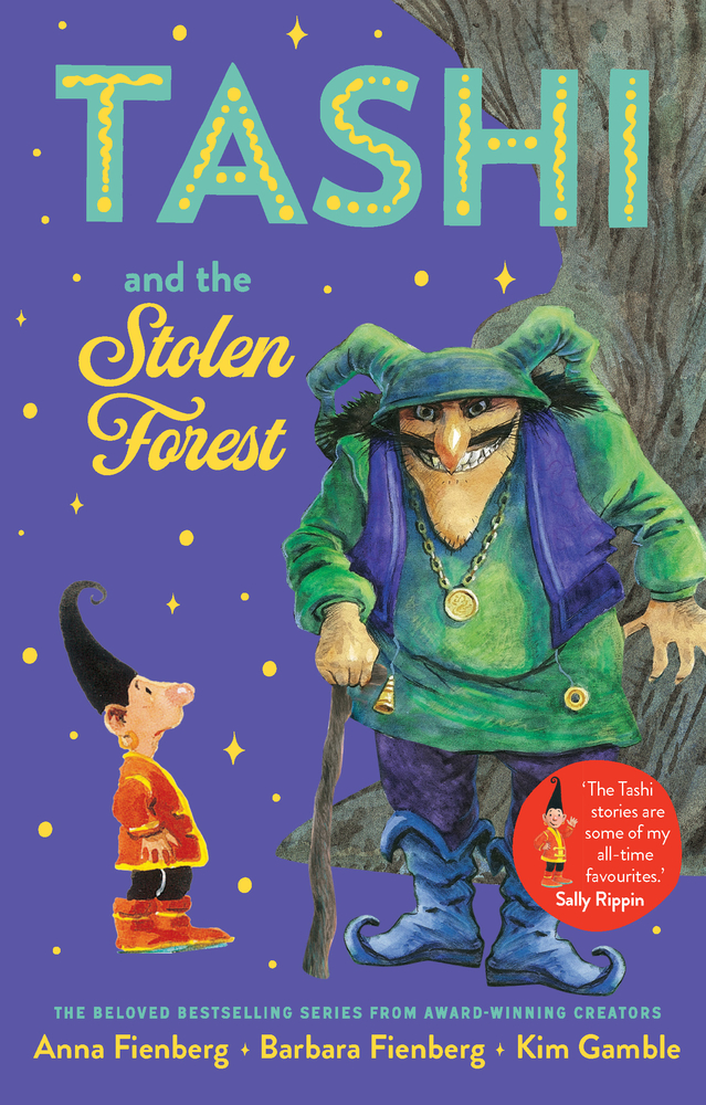 Tashi and the Stolen Forest by Anna Fienberg | Goodreads