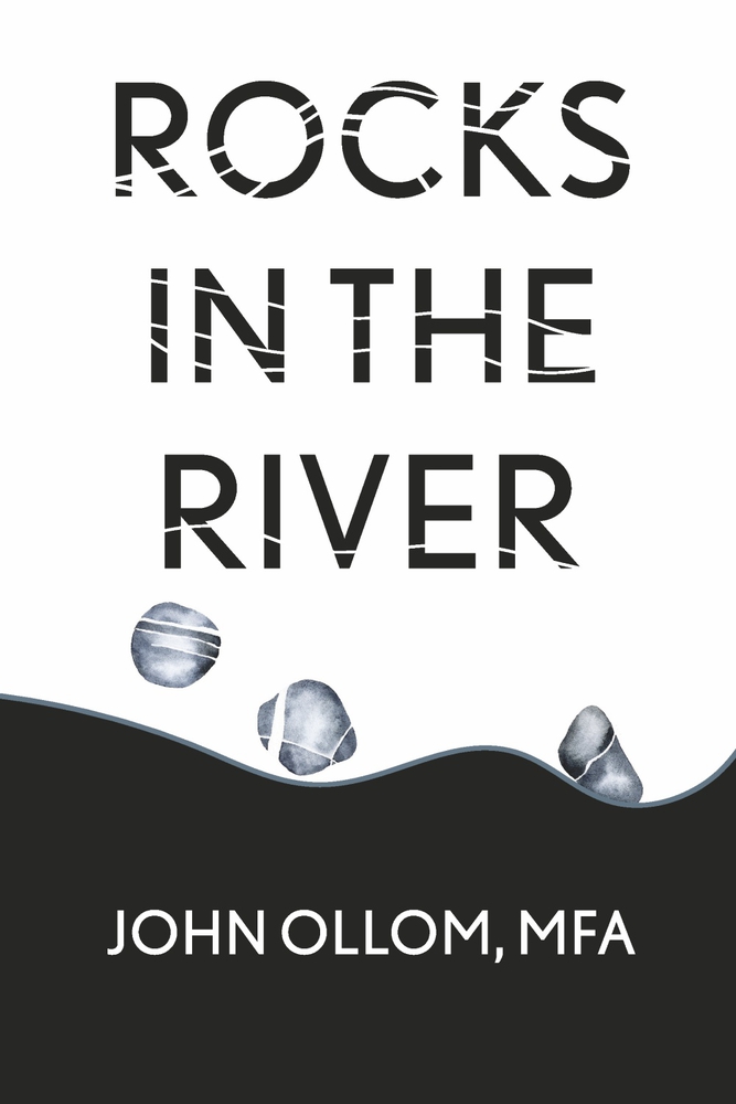 Rocks in the River by John Ollom | Goodreads