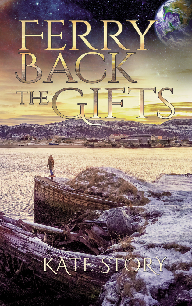 Ferry Back the Gifts by Kate Story | Goodreads