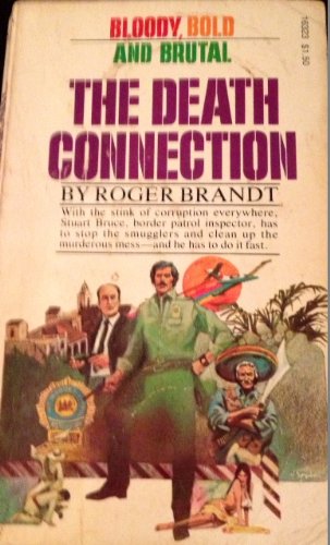 Death Connection by Roger Brandt | Goodreads