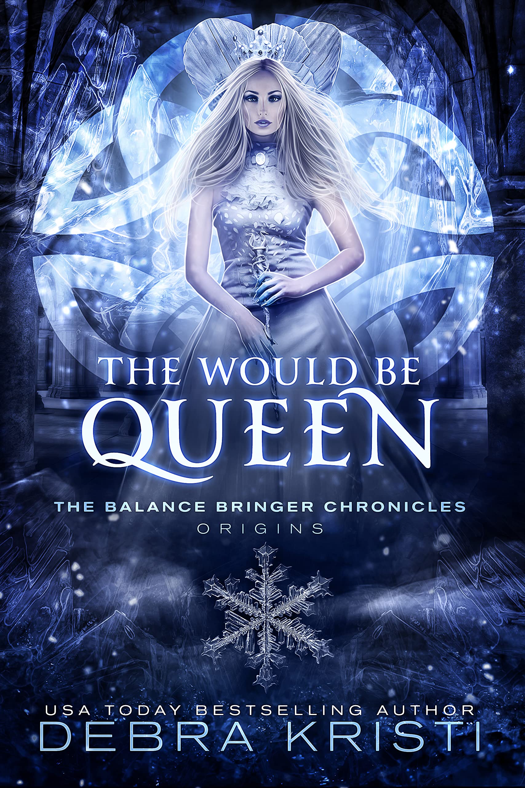 The Would Be Queen by Debra Kristi | Goodreads
