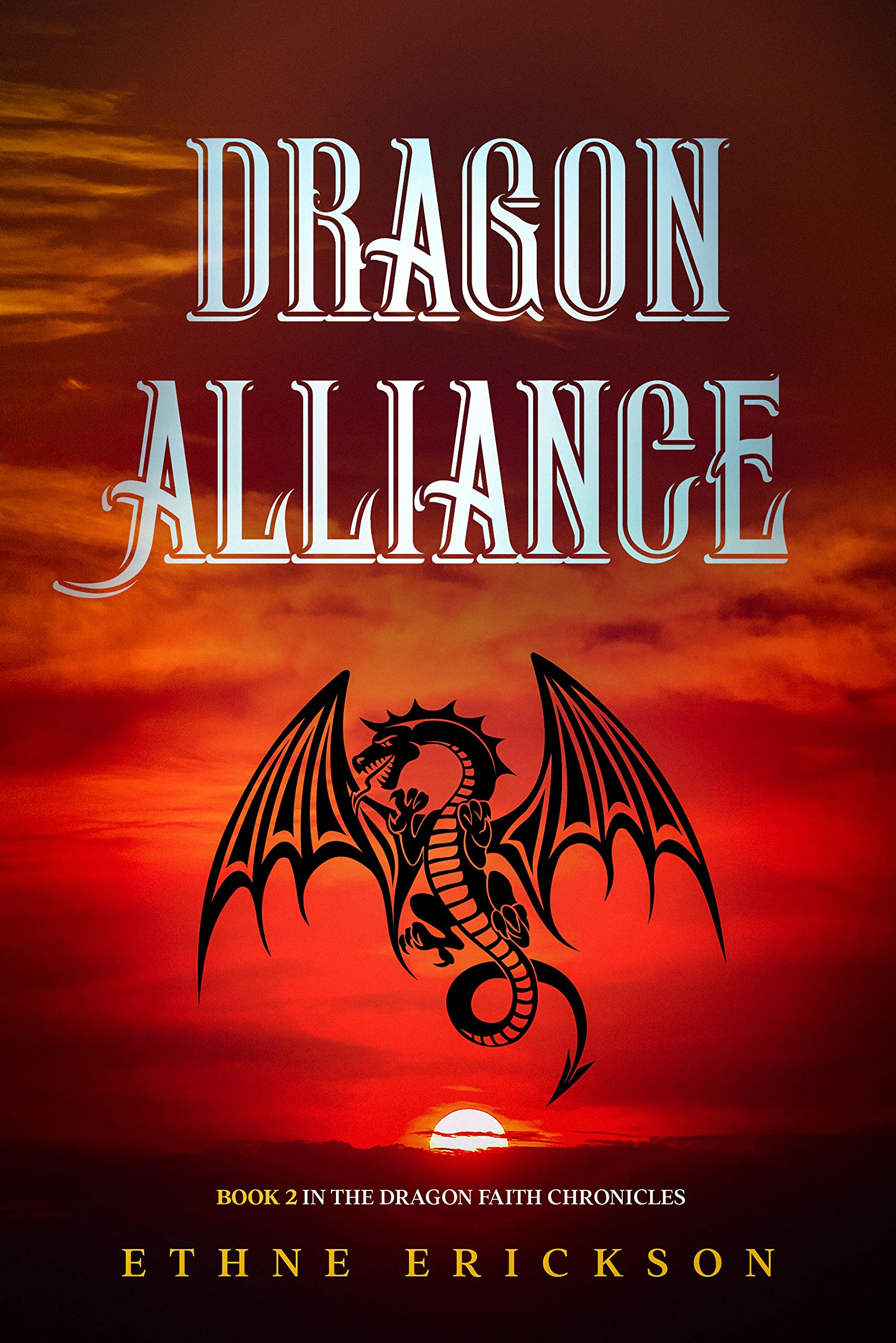 Dragon Alliance by Ethne Erickson | Goodreads