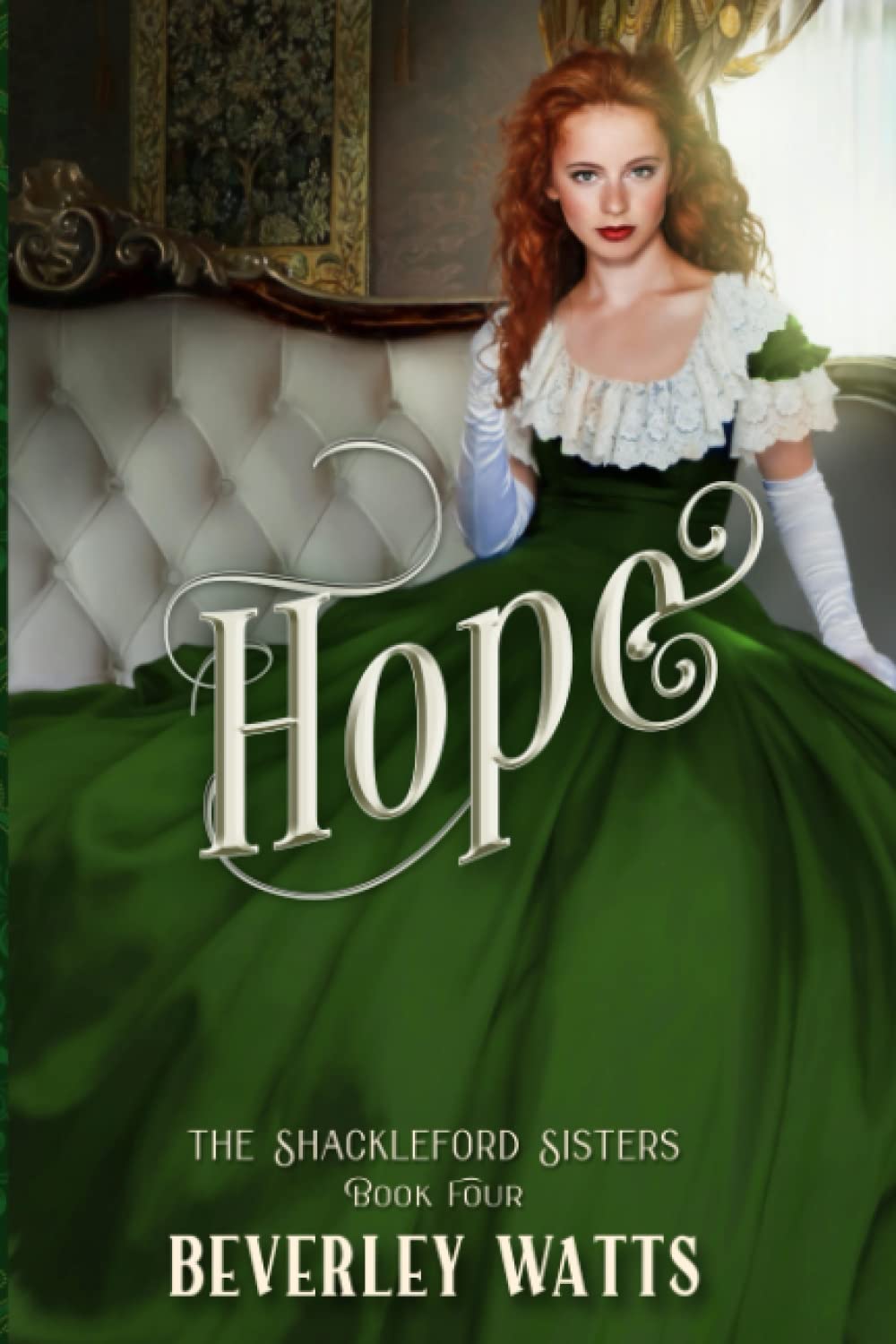 Hope (The Shackleford Sisters Book 4) by Beverley Watts | Goodreads