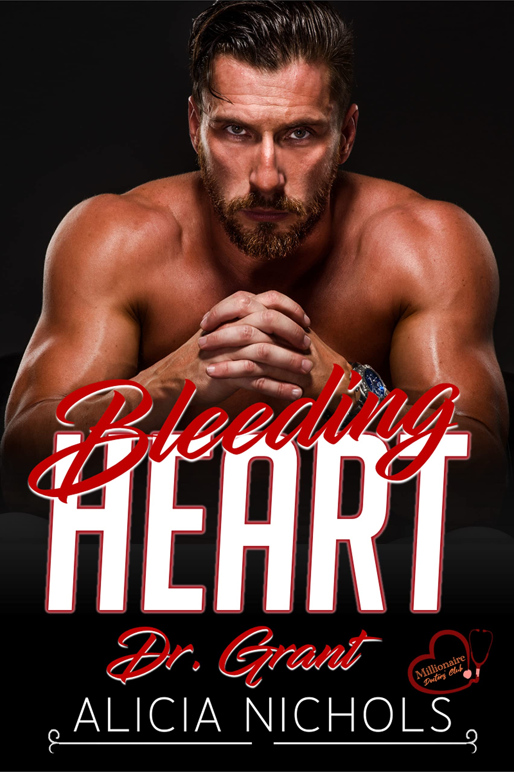 Bleeding Heart by Alicia Nichols | Goodreads