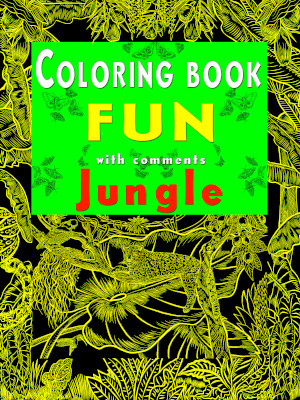 JUNGLE COLORING BOOK : Animals and Birds of the Rainforest: Premium ...
