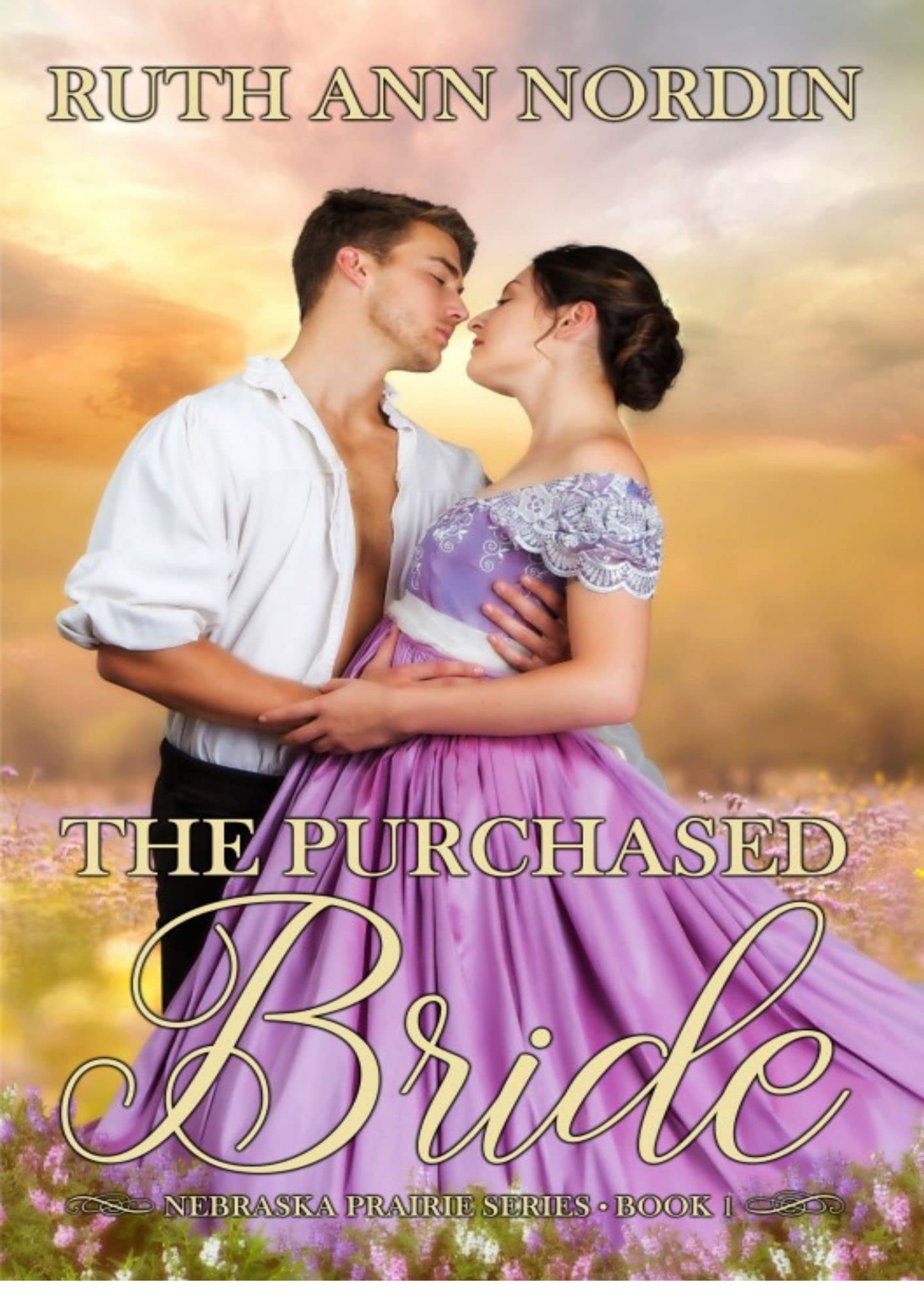 The Purchased Bride by Ruth Ann Nordin | Goodreads