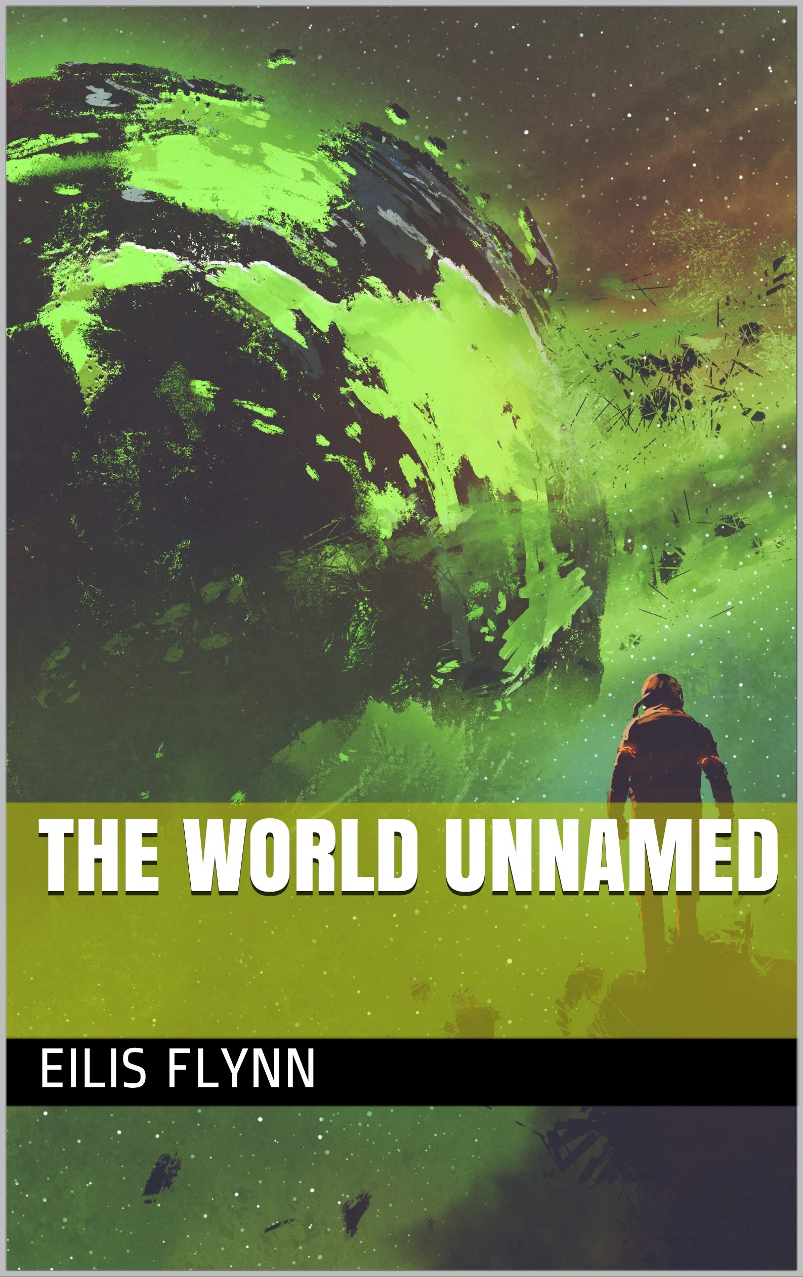 The World Unnamed by Eilis Flynn | Goodreads