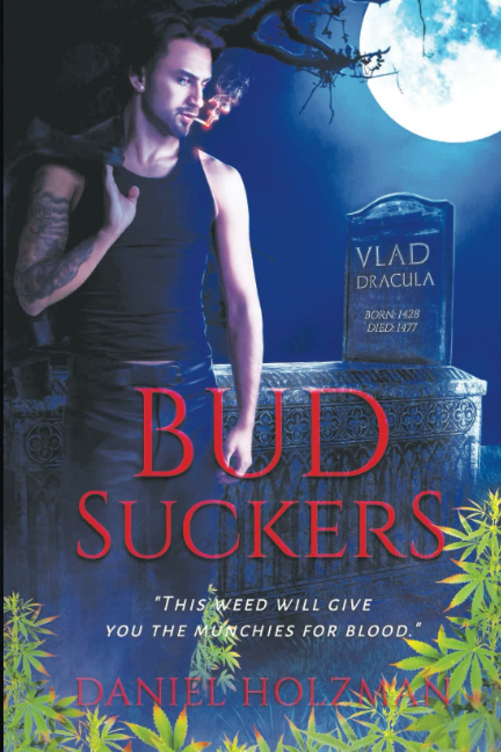 Bud Suckers: “This weed will give you the munchies for blood.” by ...