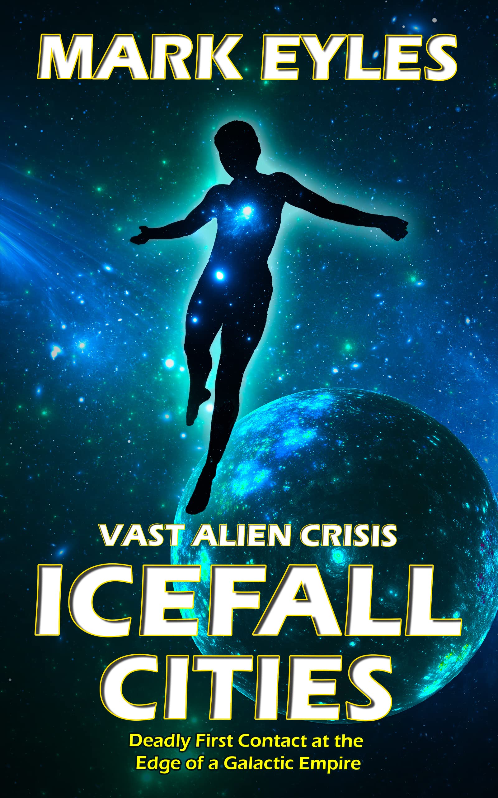 Icefall Cities: Deadly First Contact at the Edge of a Galactic Empire ...