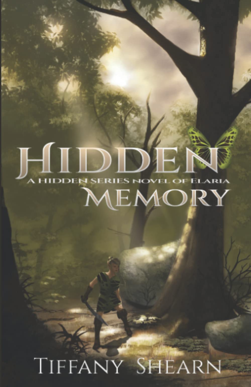 Hidden Memory (Hidden Series of Elaria) by Tiffany Shearn | Goodreads