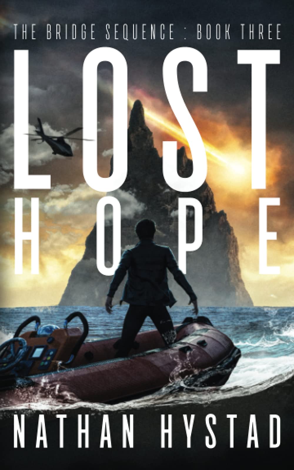Lost Hope (The Bridge Sequence Book Three) by Nathan Hystad | Goodreads