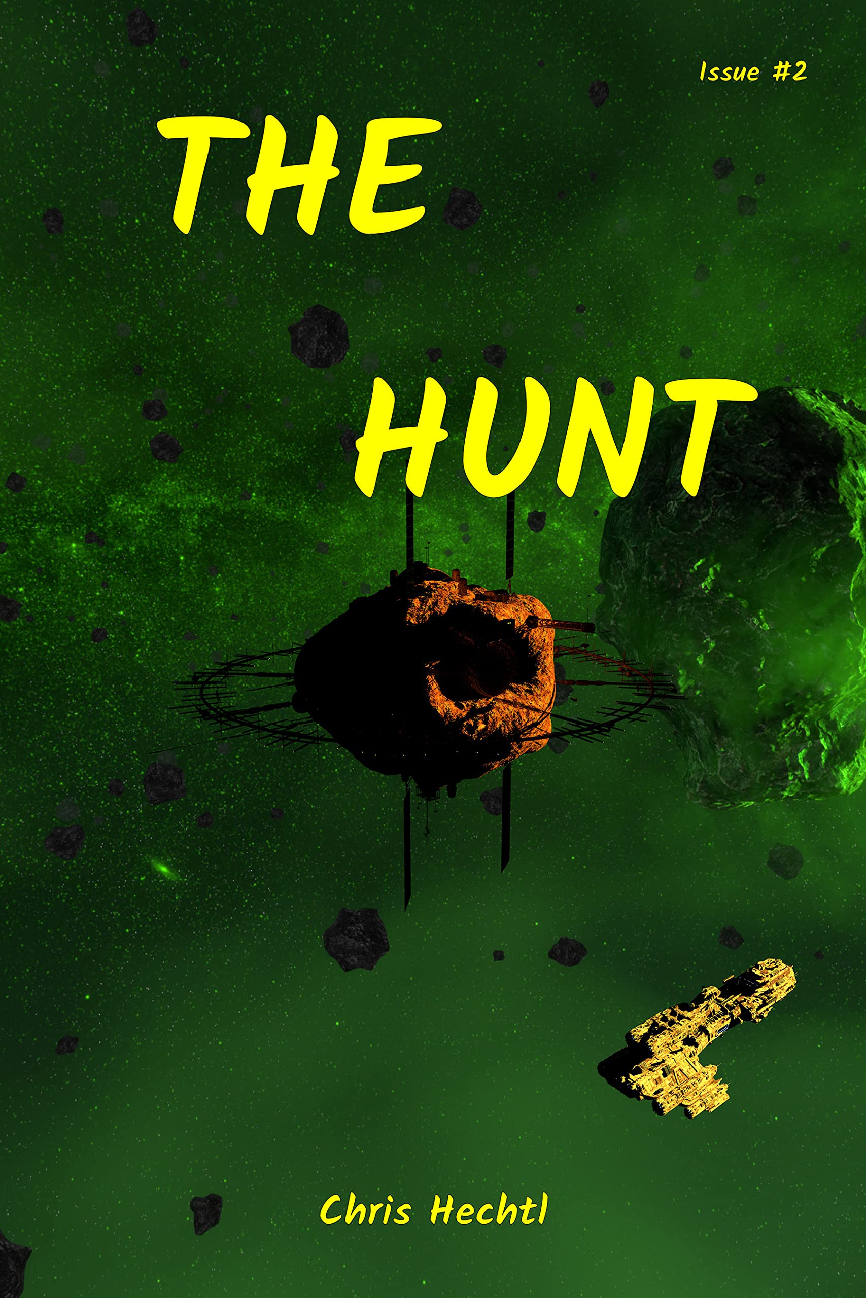 The Hunt (Wandering Engineer Comics Book 2) by Chris Hechtl | Goodreads