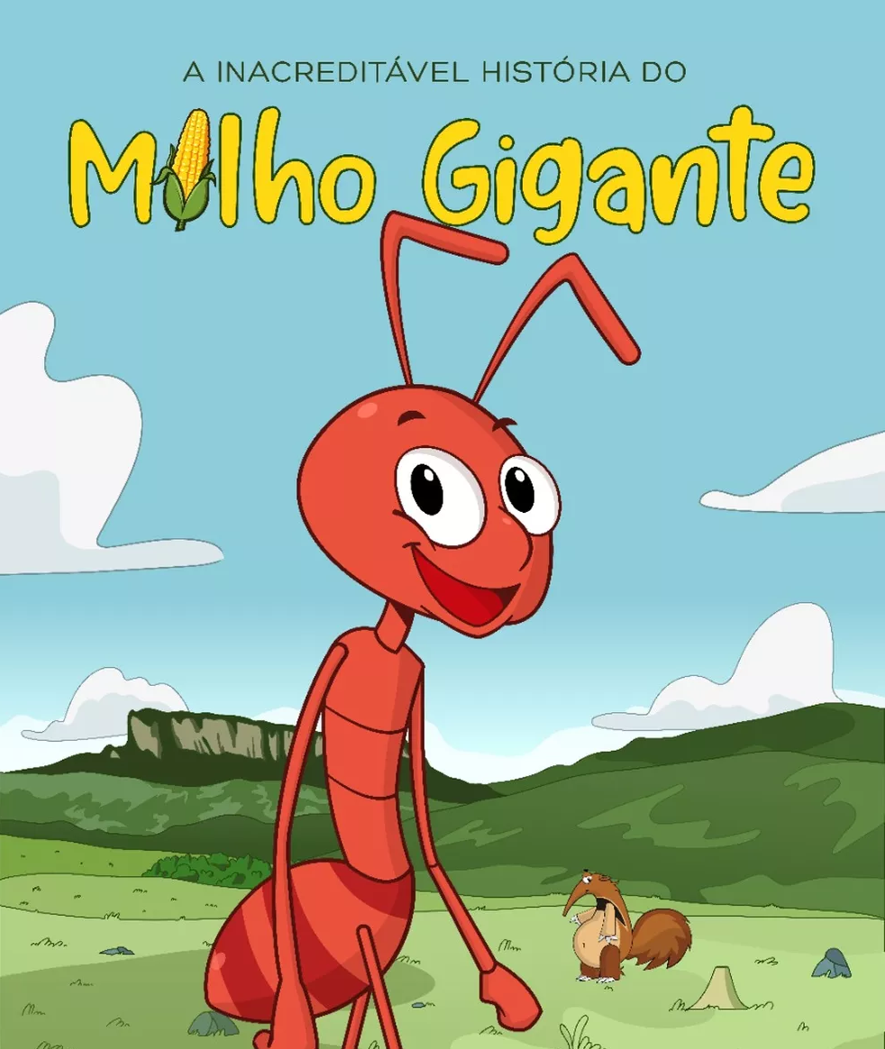 A Inacreditável História do Milho Gigante by Aldenor Pimentel | Goodreads