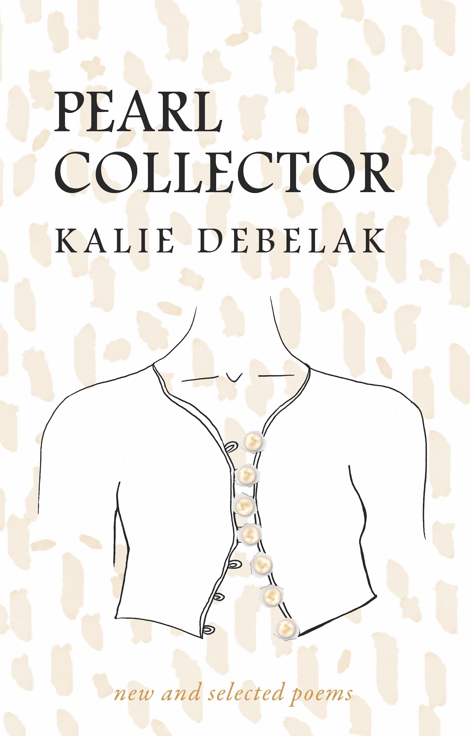 Pearl Collector by Kalie Debelak | Goodreads