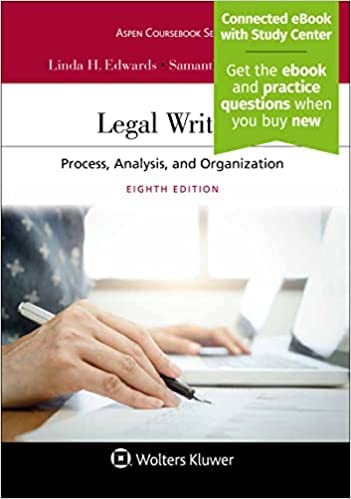 Legal Writing: Process, Analysis, and Organization, Eighth Edition with ...