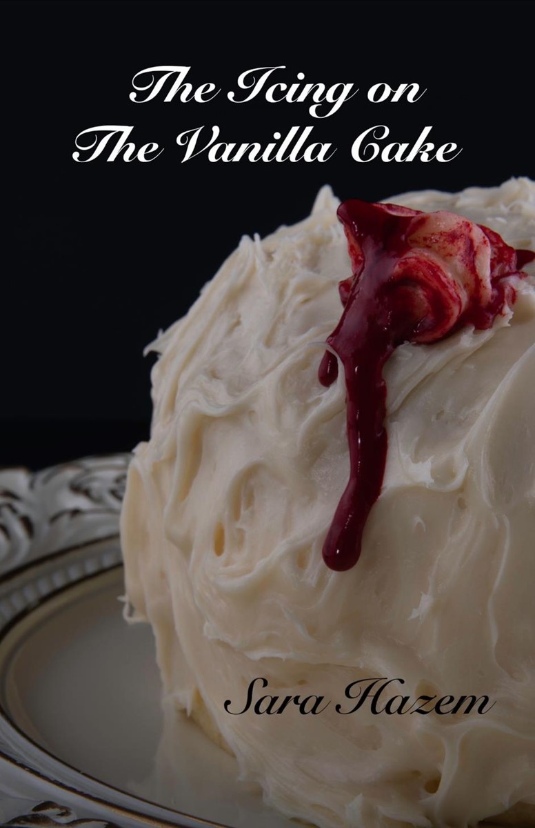 The Icing on The Vanilla Cake (Vanilla Cake, #2) by Sara Hazem | Goodreads