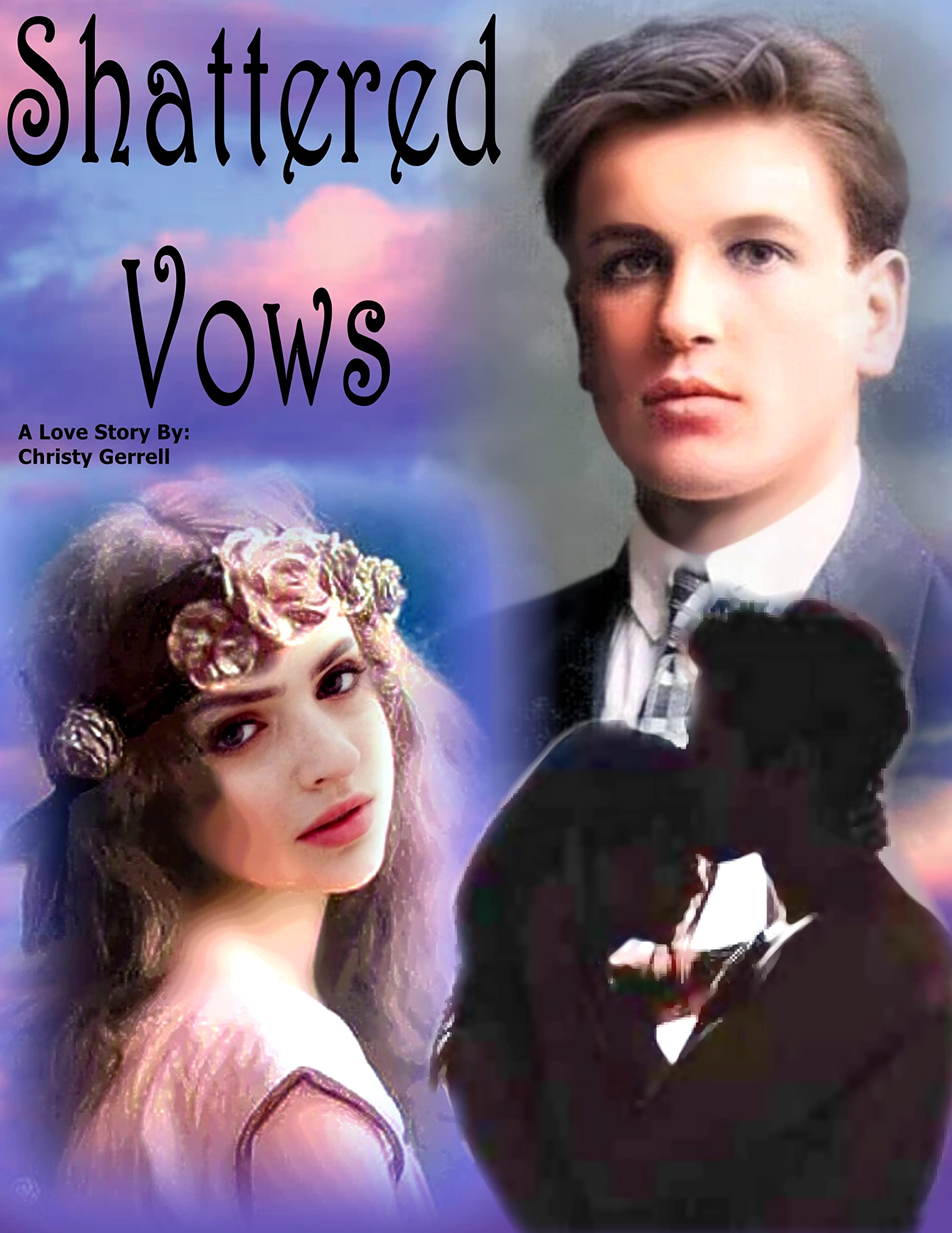 Shattered Vows by Christy Gerrell | Goodreads