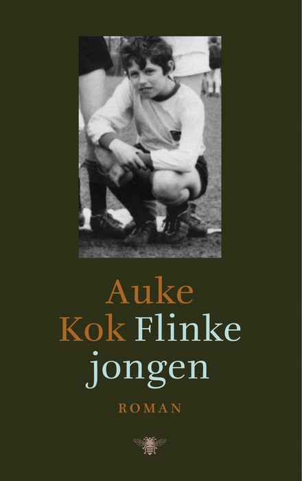 Flinke jongen by Auke Kok | Goodreads