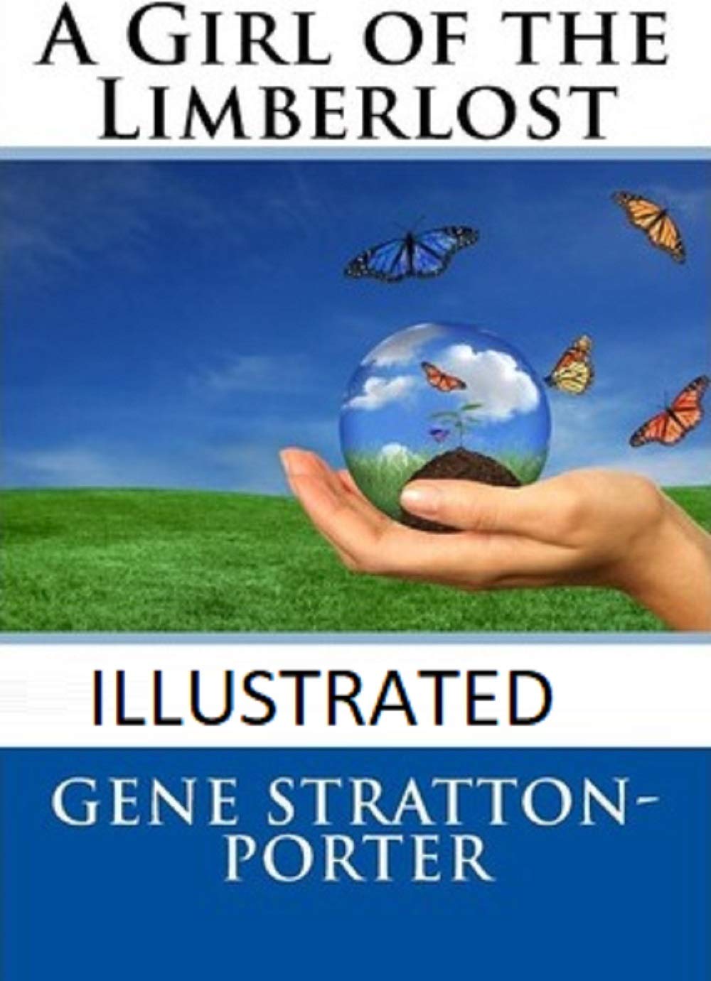 A Girl of the Limberlost Illustrated by Gene Stratton-Porter | Goodreads