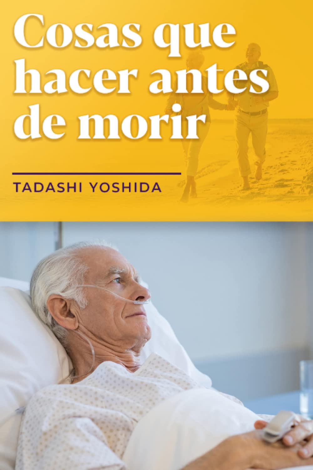 COSAS QUE HACER ANTES DE MORIR: Conoce los principales motivos de ...