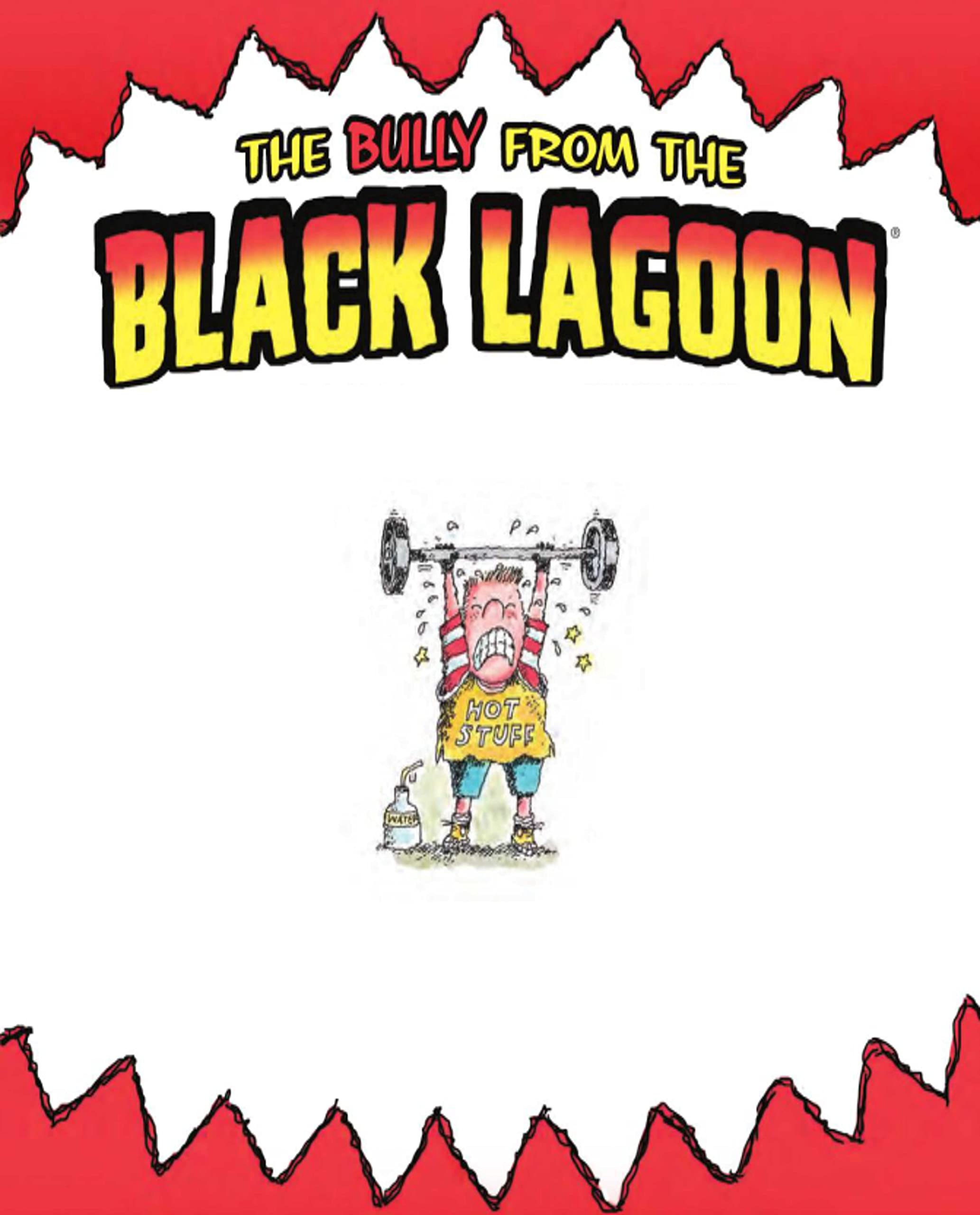 BULLY FROM THE BLACK LAGOON: Children's Picture Book by Emily Phillips ...