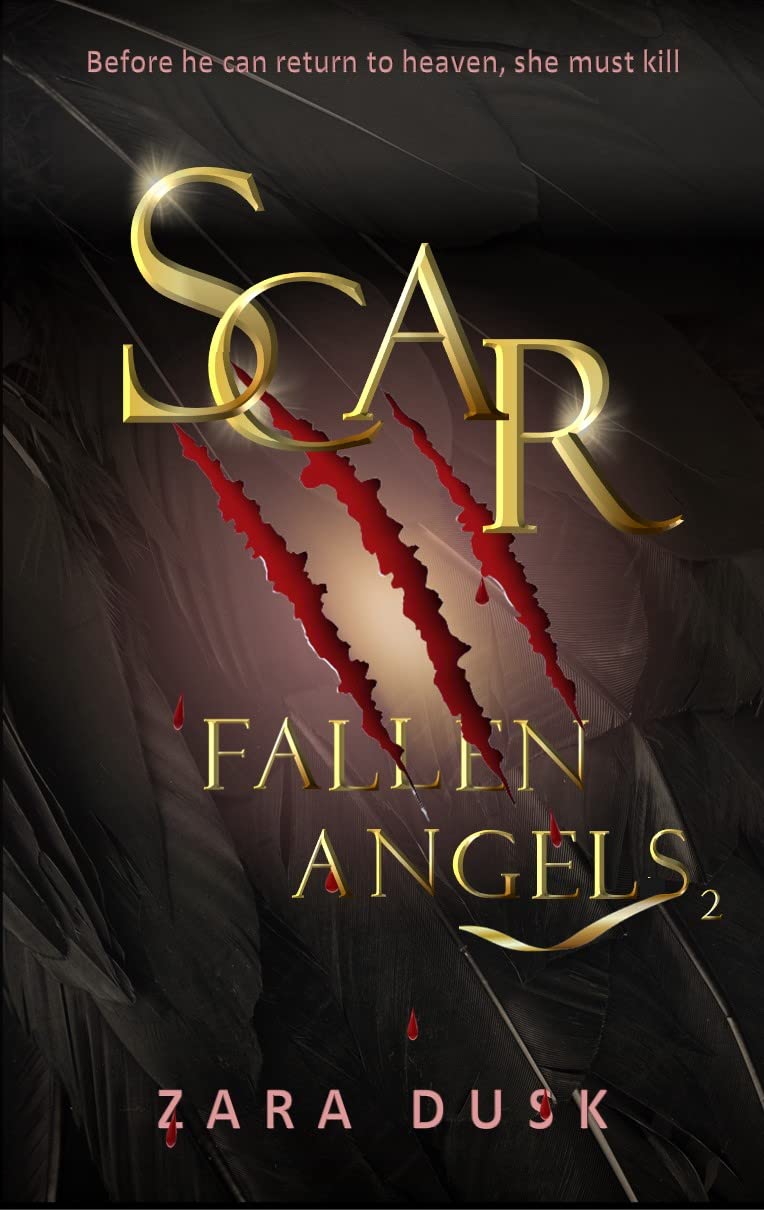 Scar (Fallen Angels #2) by Zara Dusk | Goodreads