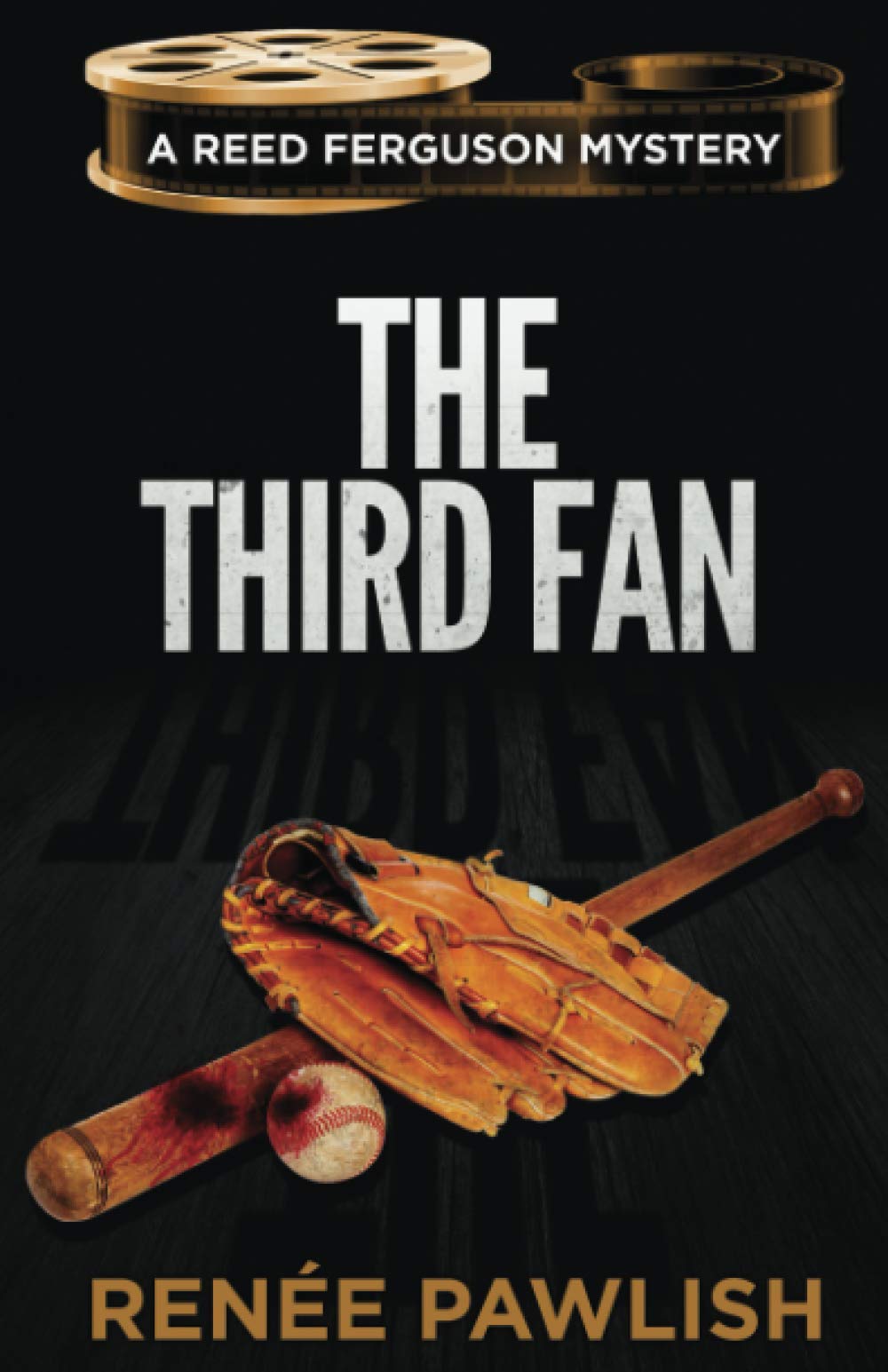 The Third Fan (The Reed Ferguson Mystery Series) by Renee Pawlish ...
