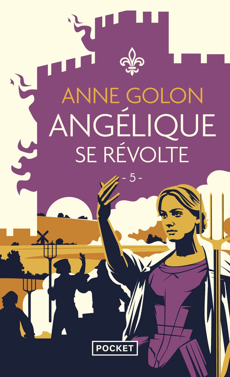 Angélique - tome 5 Se révolte by Anne Golon | Goodreads