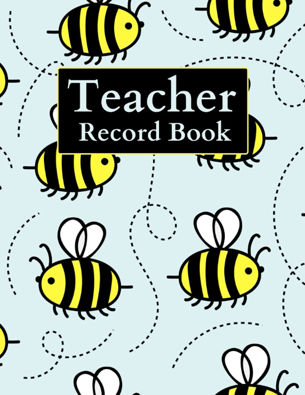 Teacher Record Book: Teacher Grade Book, Gradebook for Teachers, Class ...