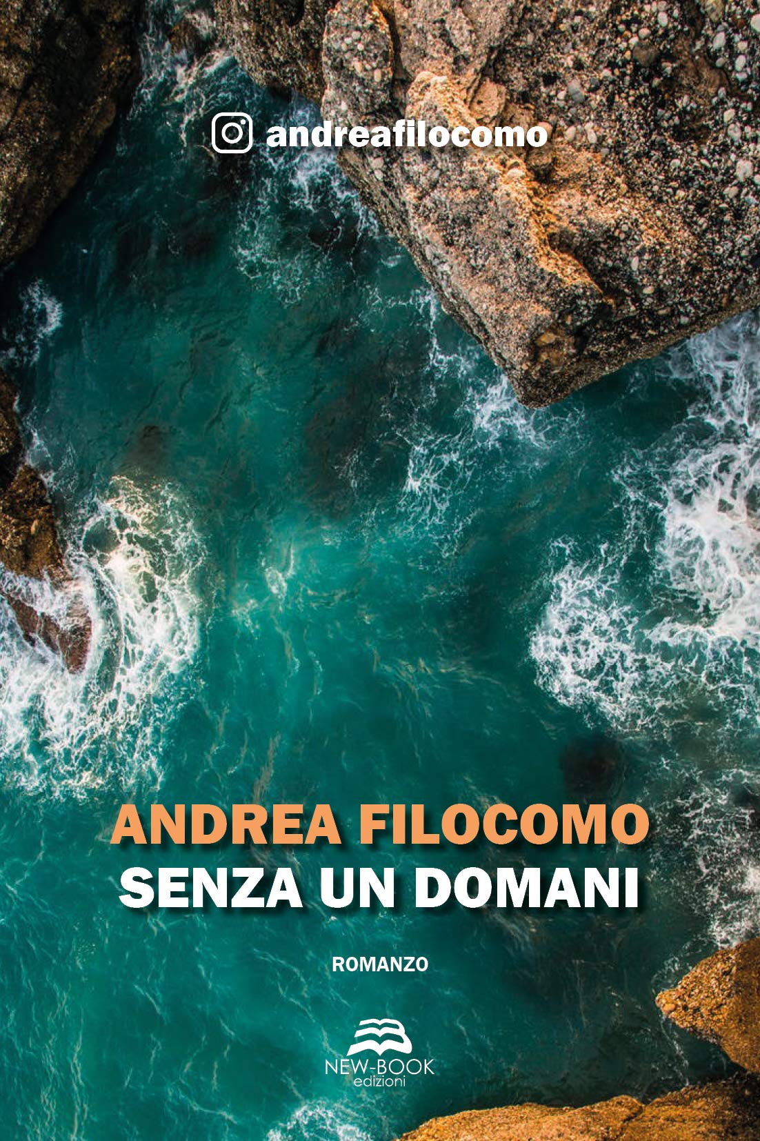 Senza un domani (Italian Edition) by Andrea Filocomo | Goodreads