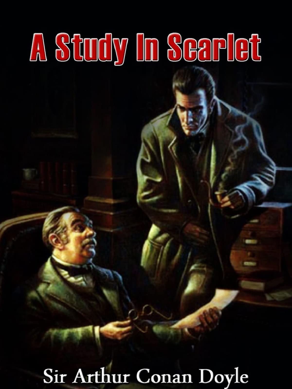 A Study in Scarlet (Sherlock Holmes series Book 1) Illustrated Edition ...