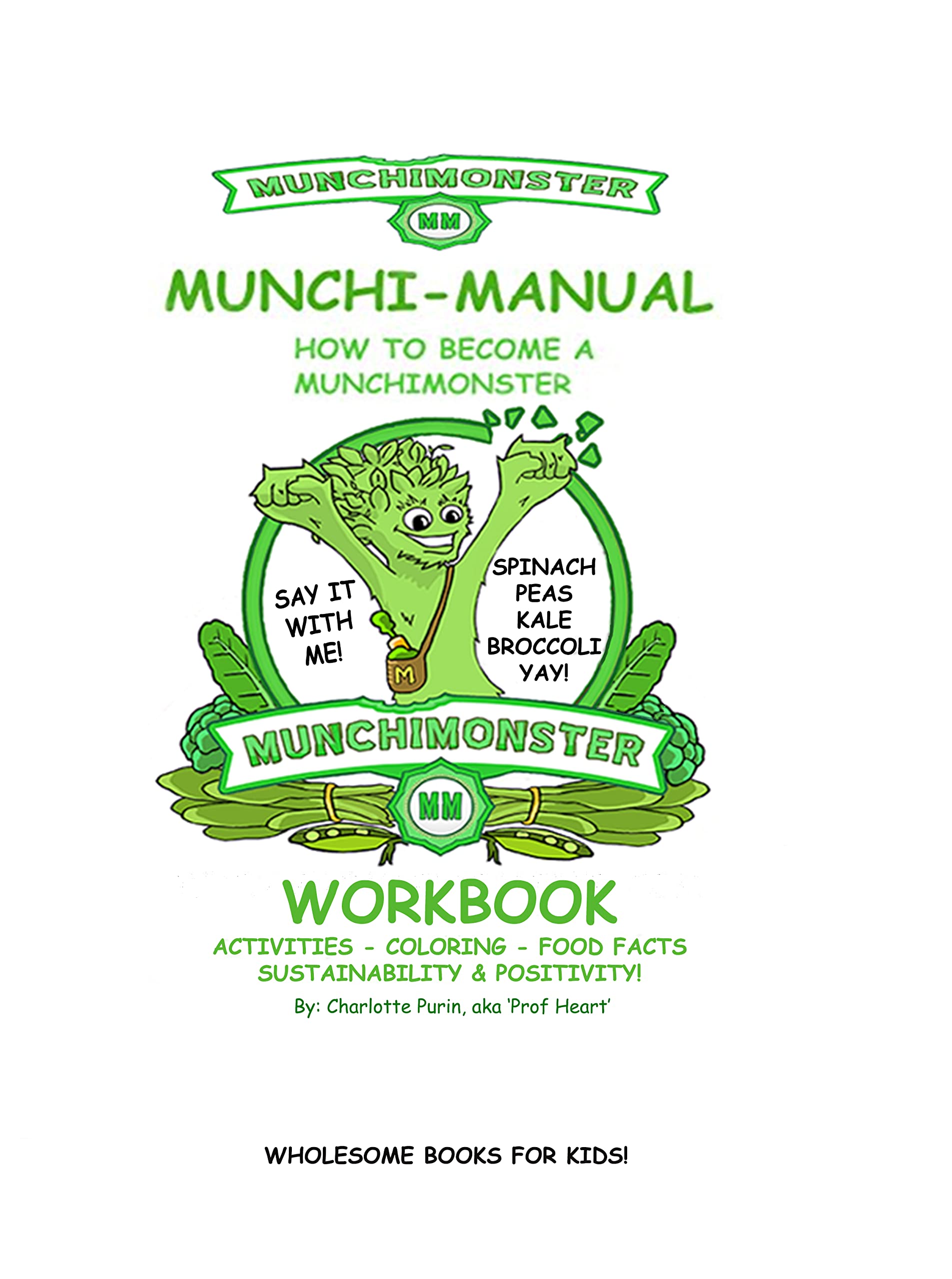 Munchi Manual How To Become A Munchimonster: Workbook - Summer Edition ...