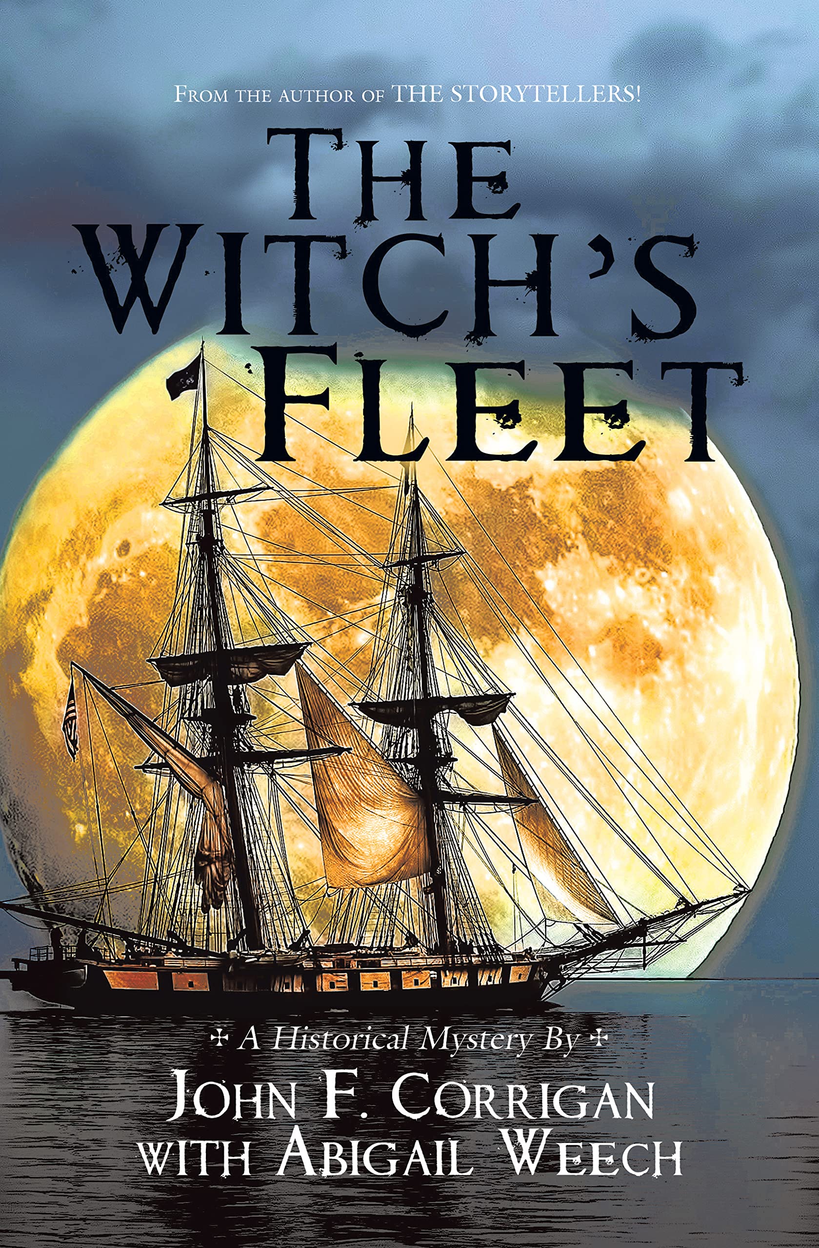 The Witch’s Fleet by John F. Corrigan | Goodreads