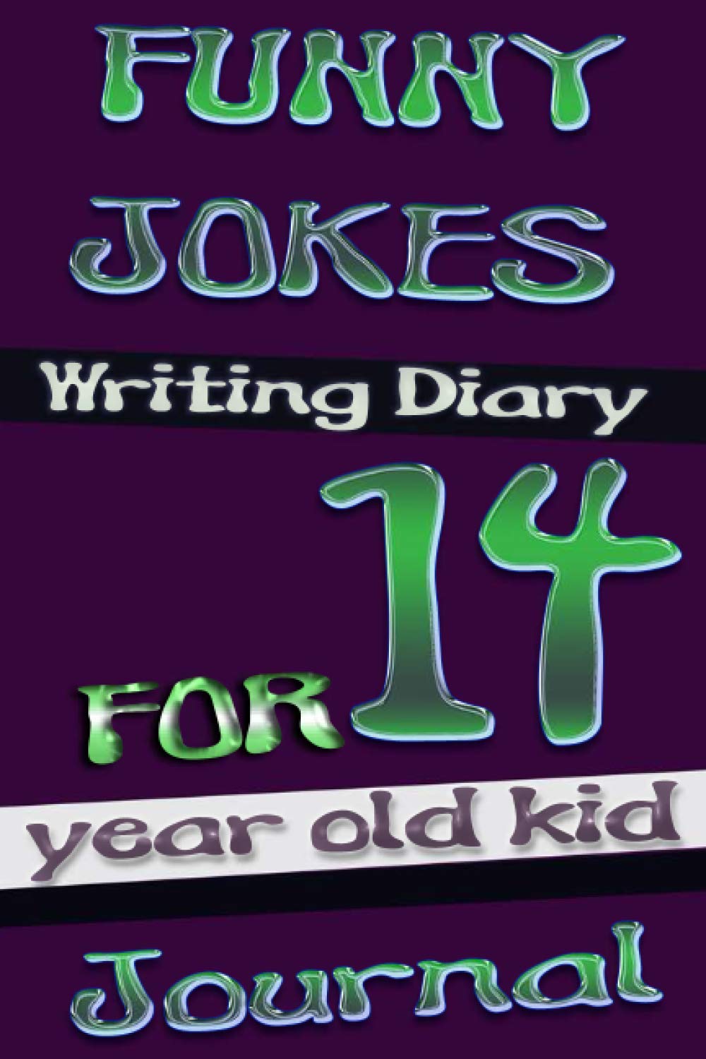 Funny Journal Jokes For 14 Year Old Kid Funny Writing Diary Jokes For Funny Journal Jokes For 14 Year Old Kid Funny Writing Diary Jokes For