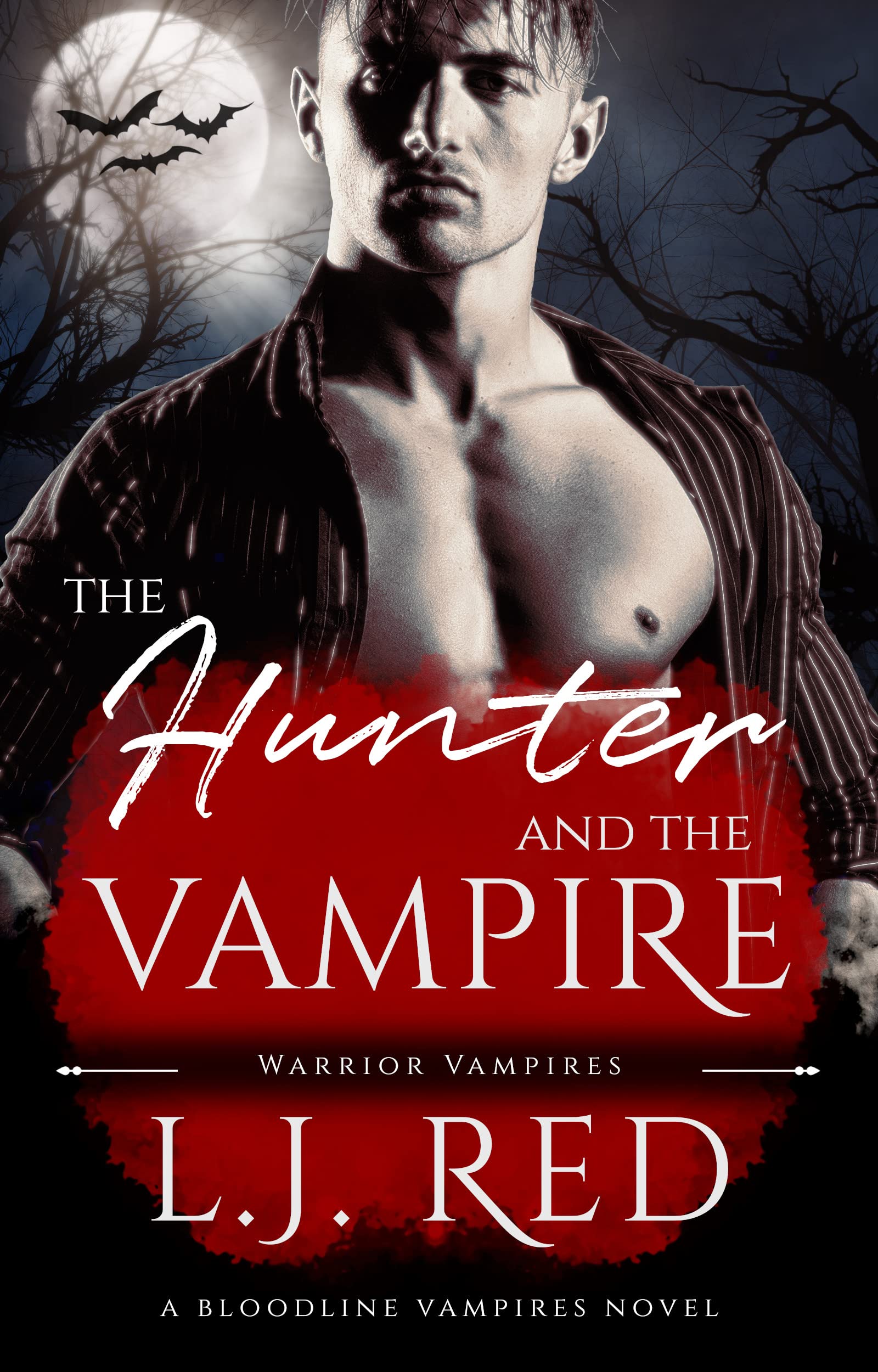 The Hunter and the Vampire (Warrior Vampires #2) by L.J. Red | Goodreads