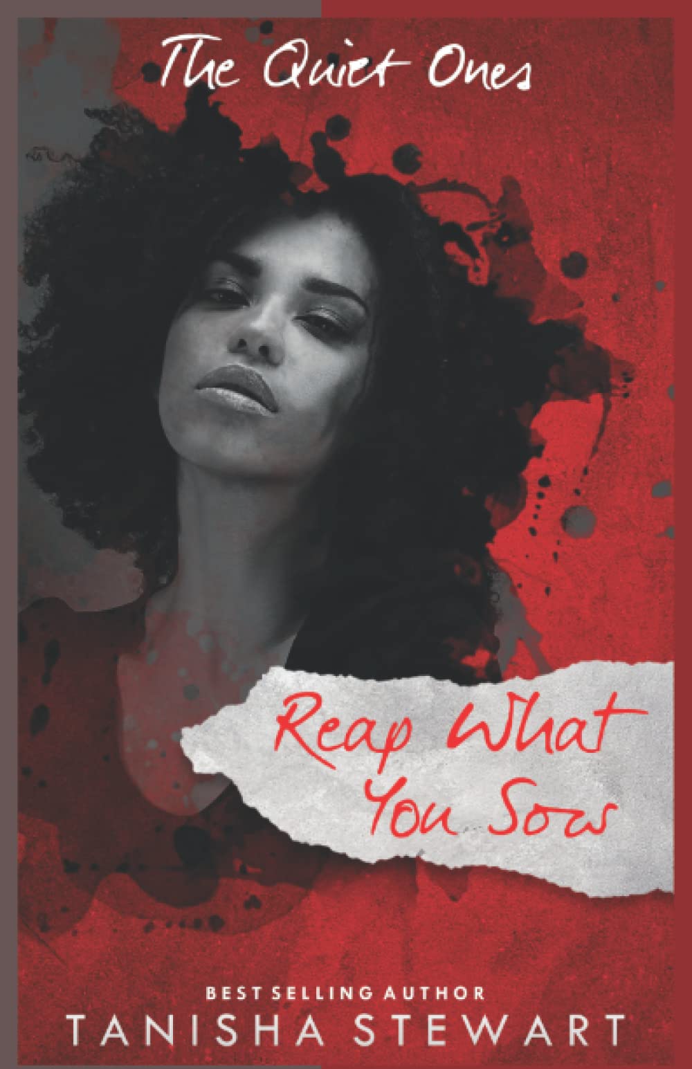 Reap What You Sow (The Quiet Ones) by Tanisha Stewart | Goodreads