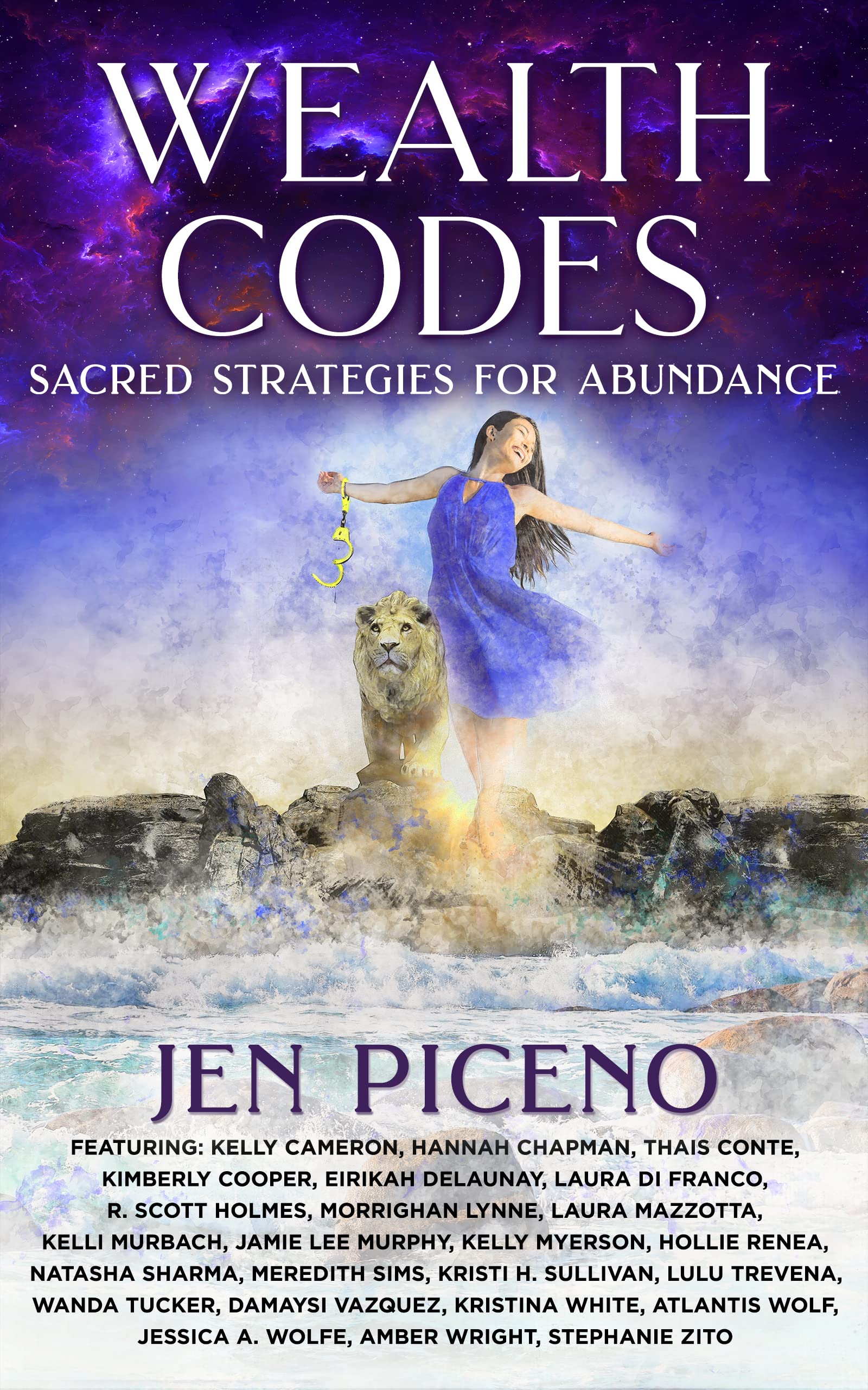 Wealth Codes: Sacred Strategies for Abundance by Jen Piceno | Goodreads