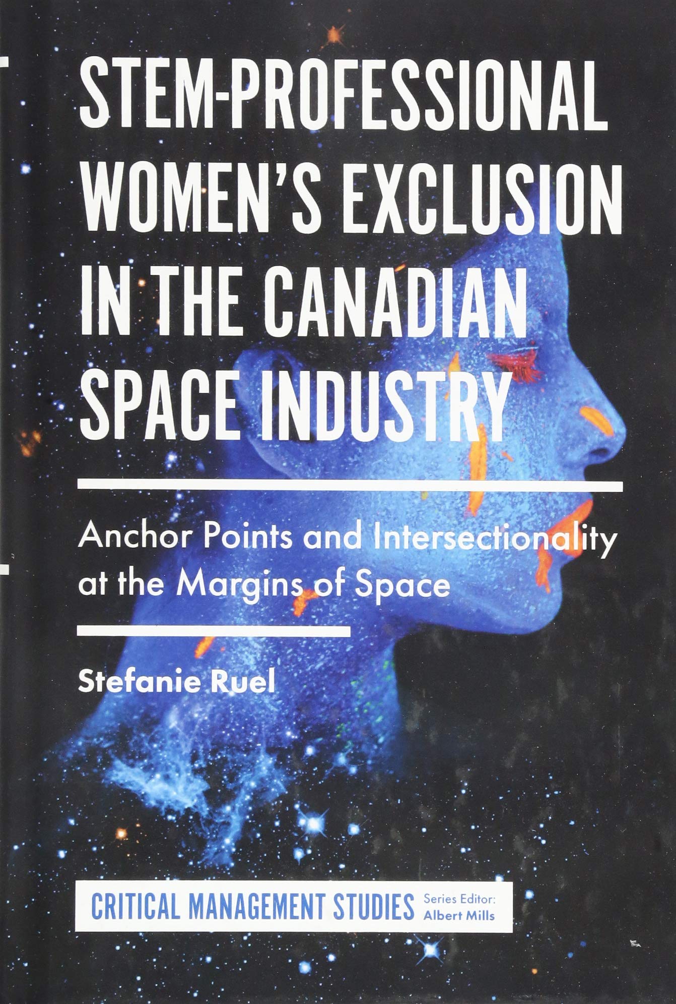 Stem-Professional Women's Exclusion in the Canadian Space Industry ...