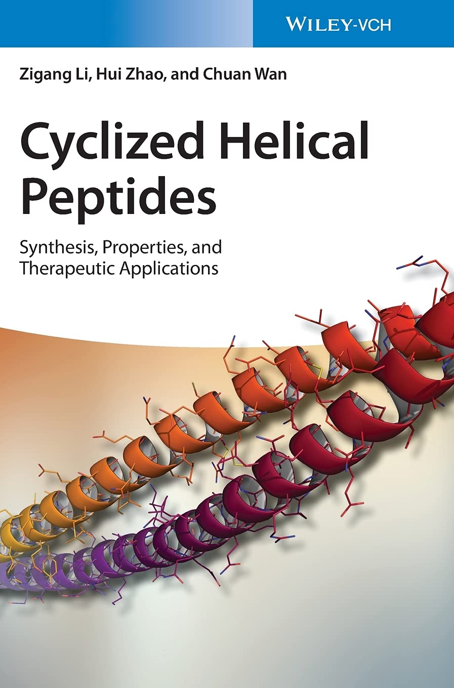 Stabilized Helical Peptide Therapeutics by Zigang Li | Goodreads