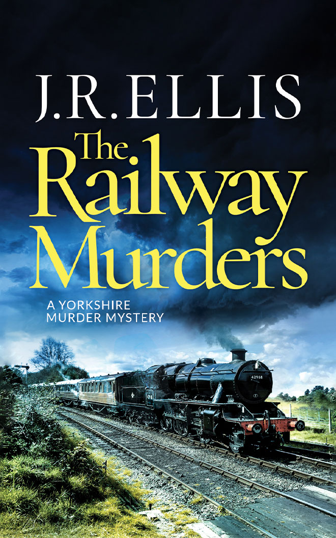 The Railway Murders (A Yorkshire Murder Mystery, 8) by J.R. Ellis ...
