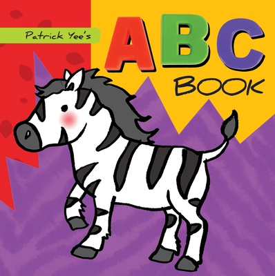 Patrick Yee's A-Z Book by Patrick Yee | Goodreads