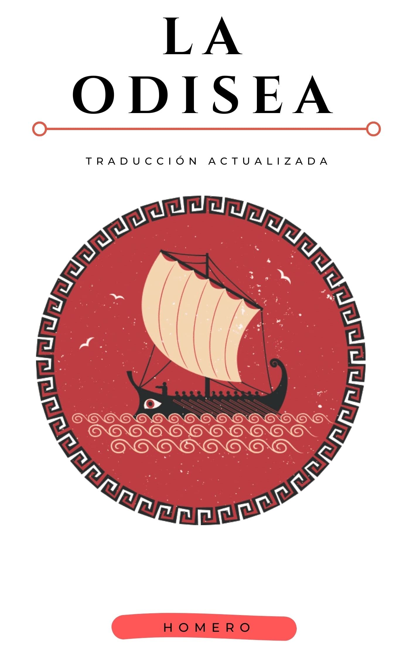 LA ODISEA: Traducción Actualizada by Homero | Goodreads