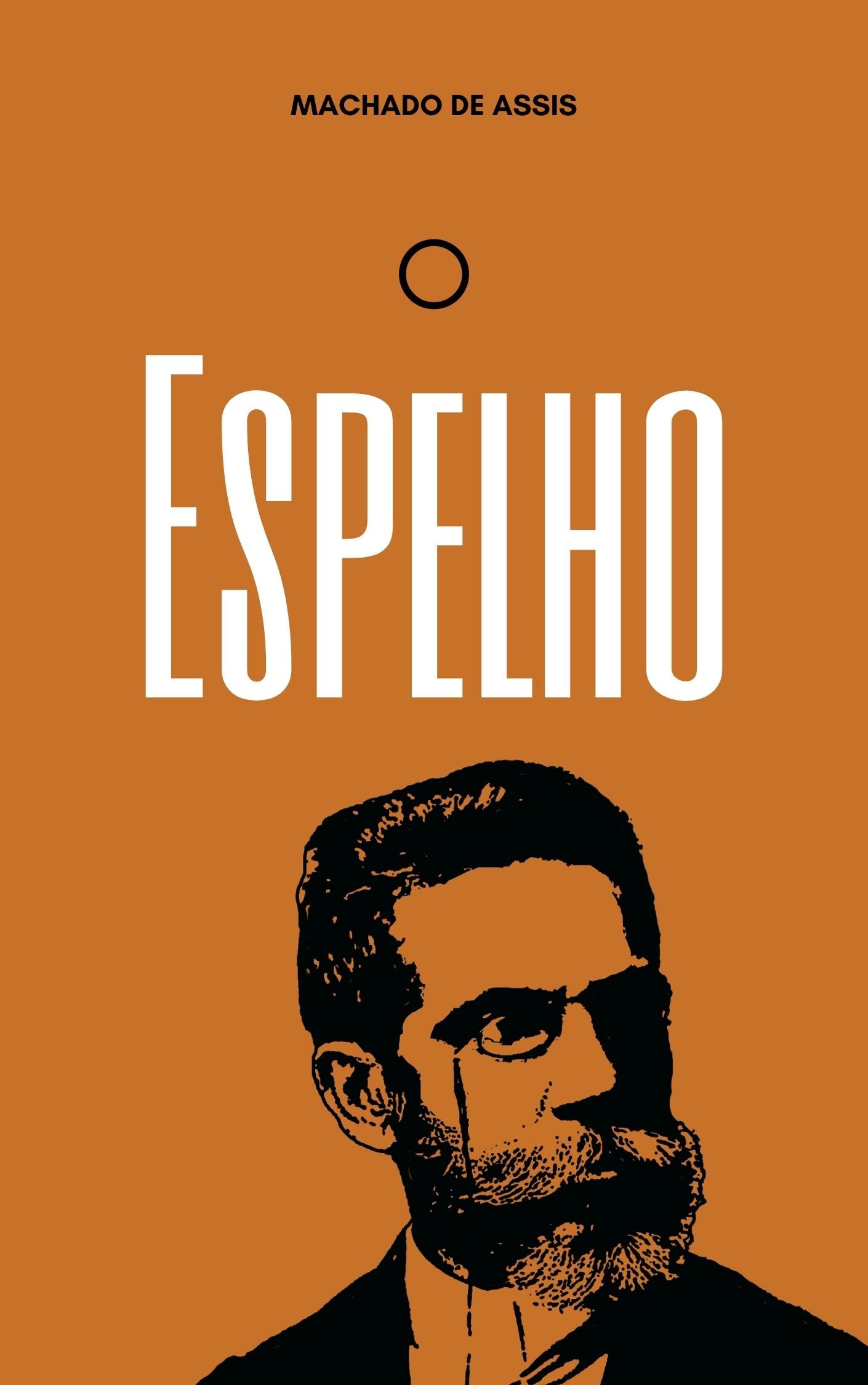 O Espelho: Contos de Machado de Assis by Machado de Assis | Goodreads