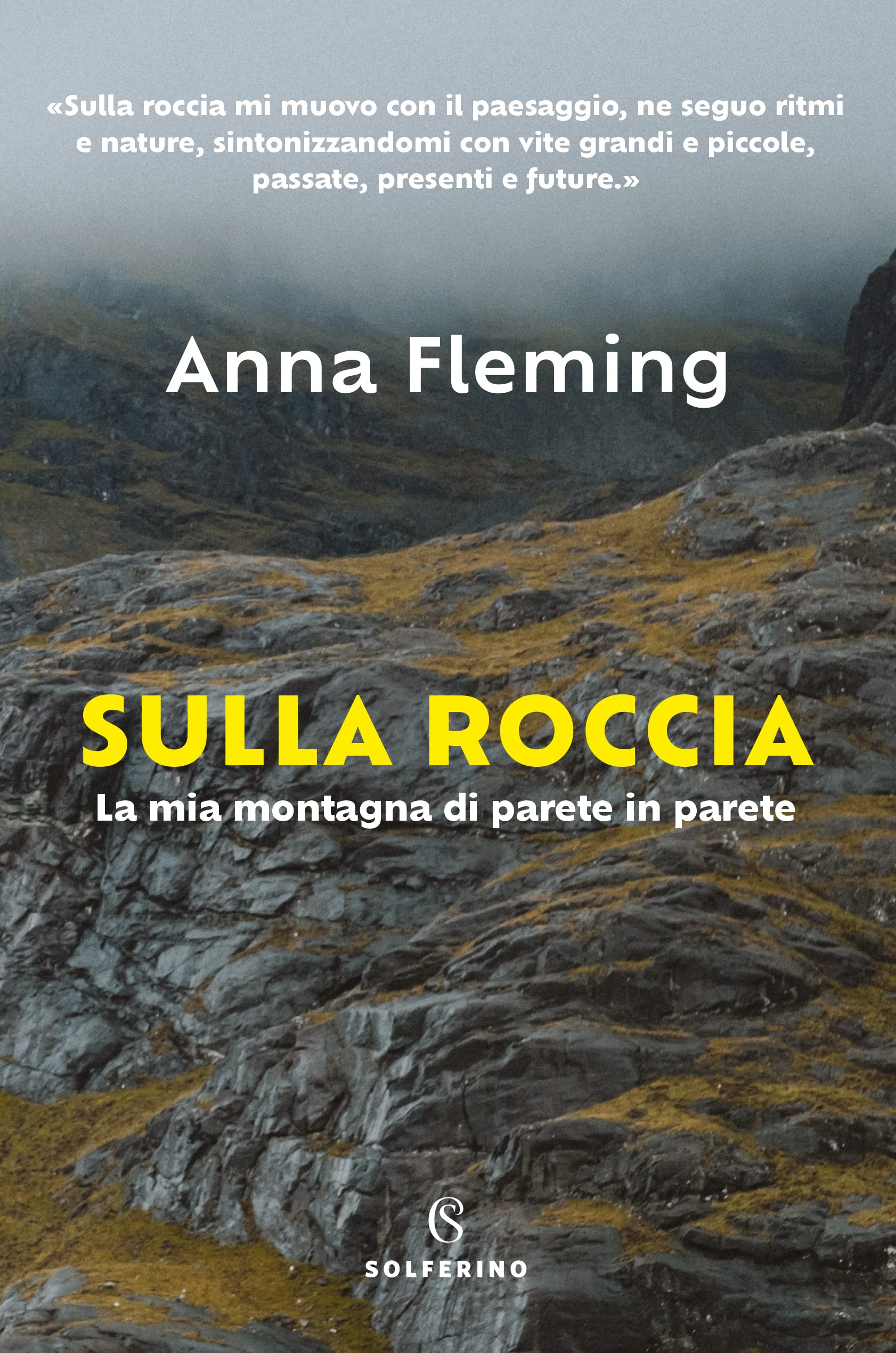 Sulla roccia (Italian Edition) by Anna Fleming | Goodreads
