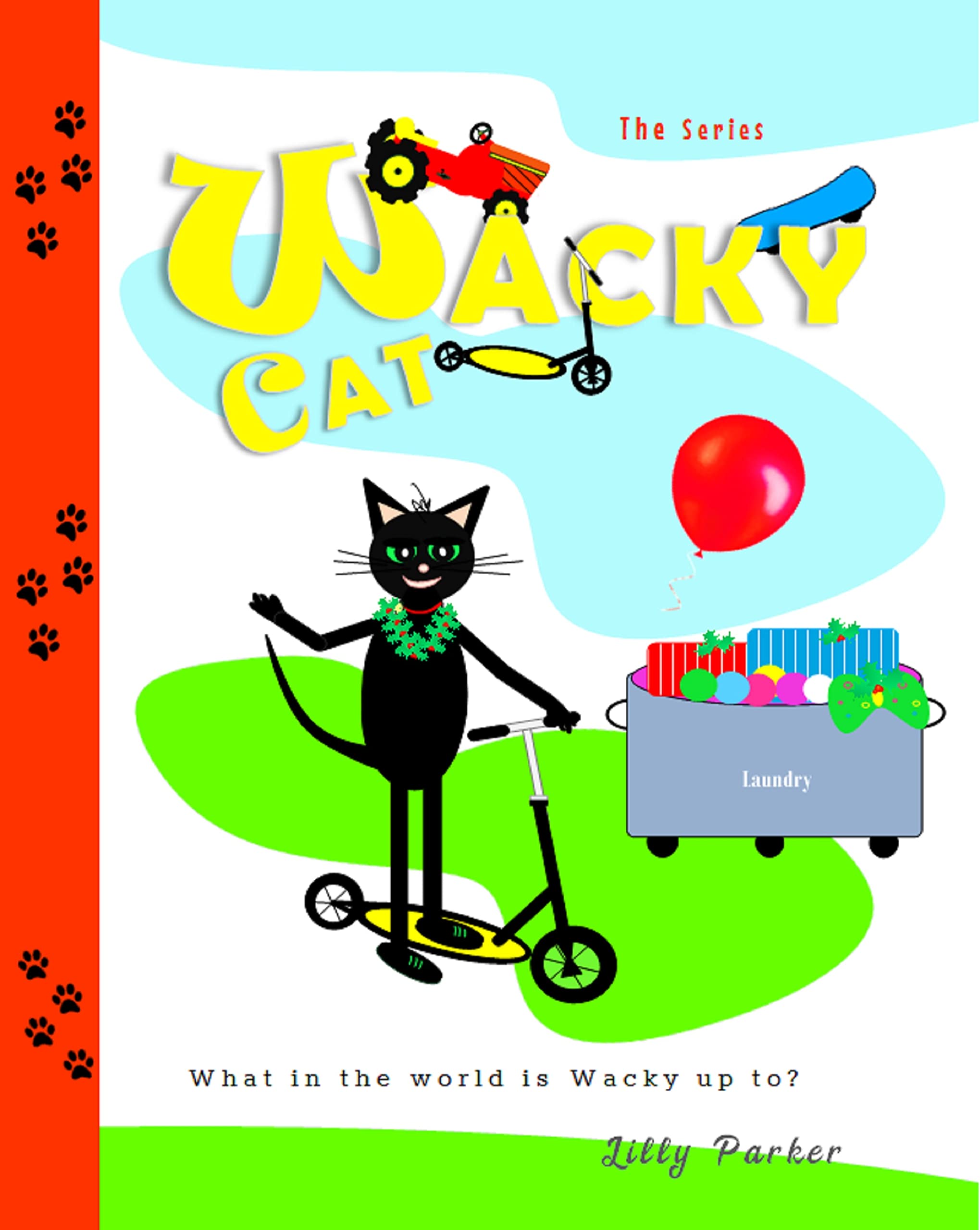 WACKY CAT The Series: A fun-filled Cat Adventure story for Kids Age 3-8 ...
