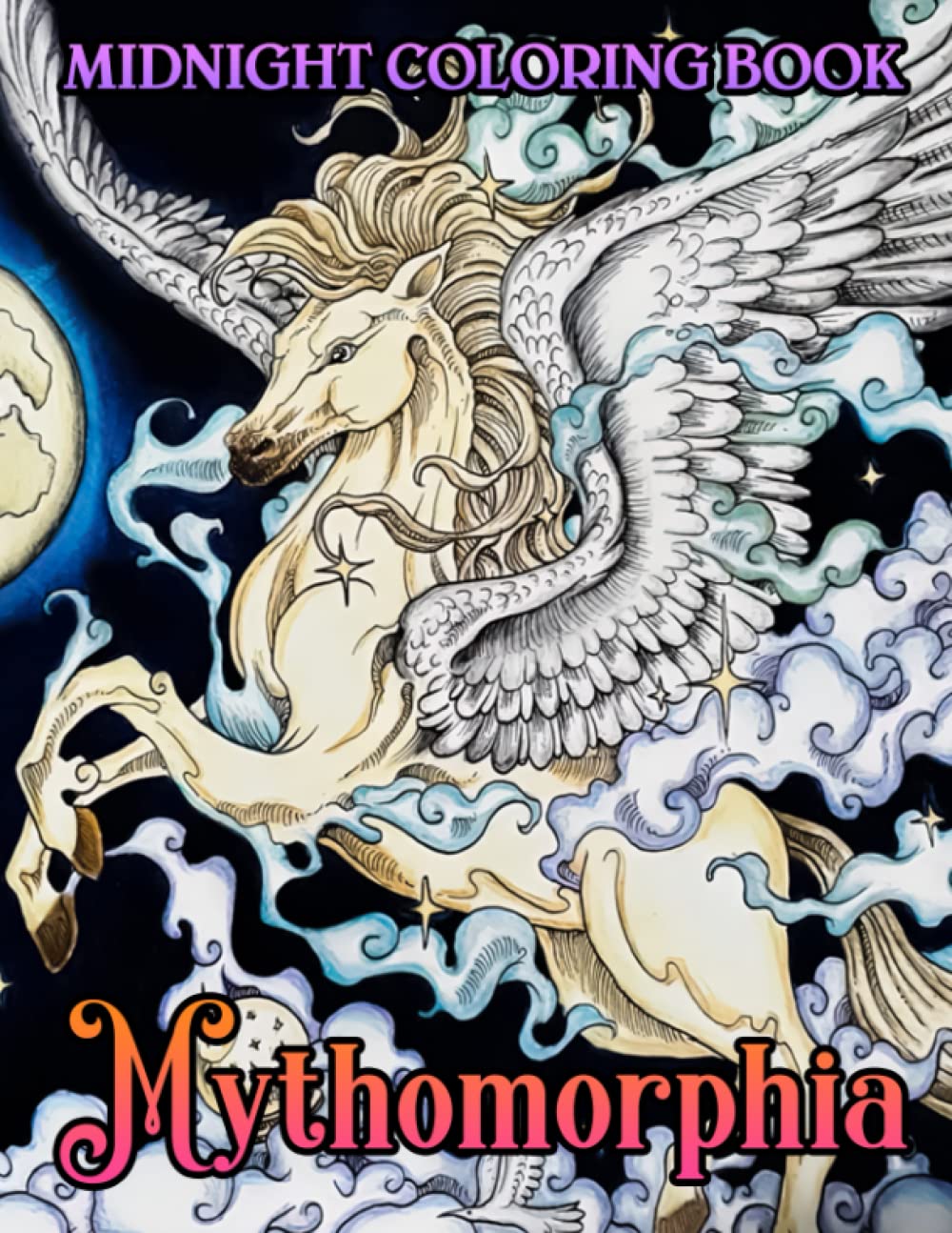 Midnight Mythomorphia Coloring Book: Mystery Coloring Pages Black ...