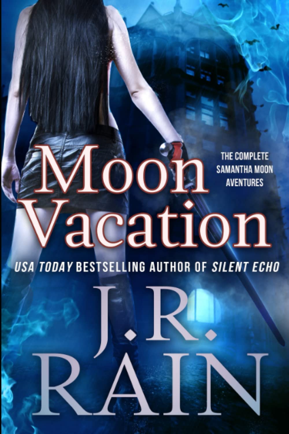 Moon Vacation: The Samantha Moon Adventures: The Complete 8-Story ...